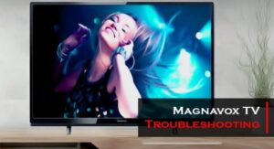 Magnavox TV Troubleshooting: Quick Solution Guide